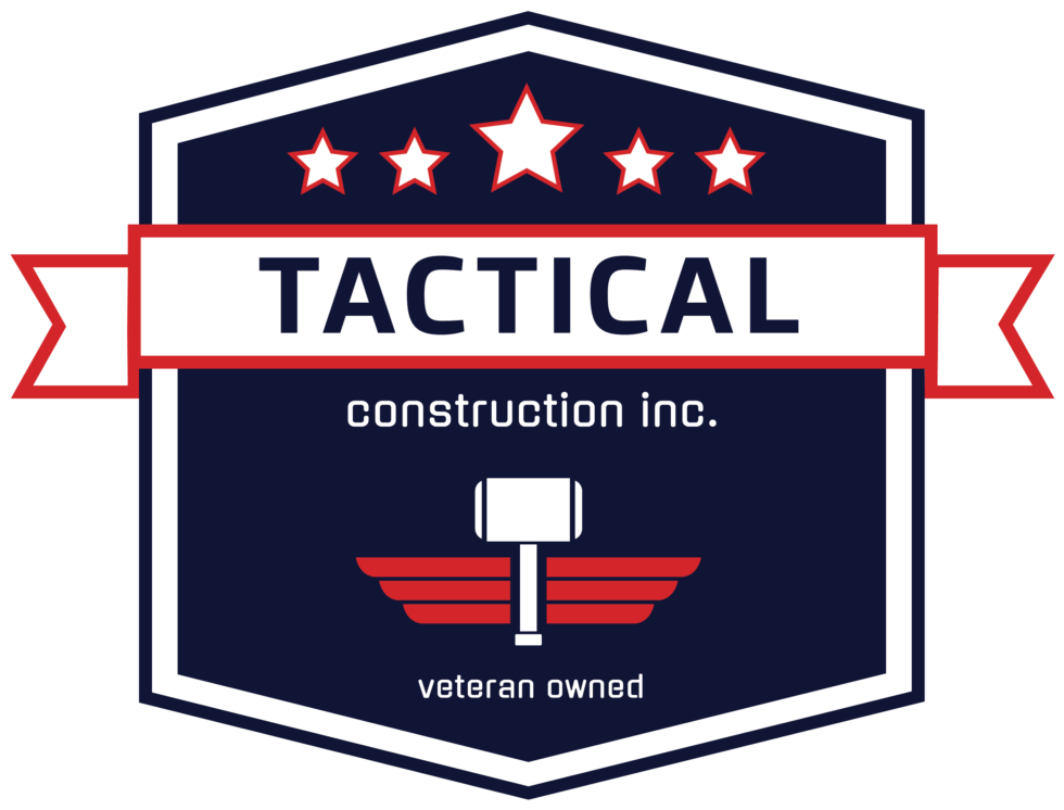 Tactical Construction | Veteran Owned and Operated